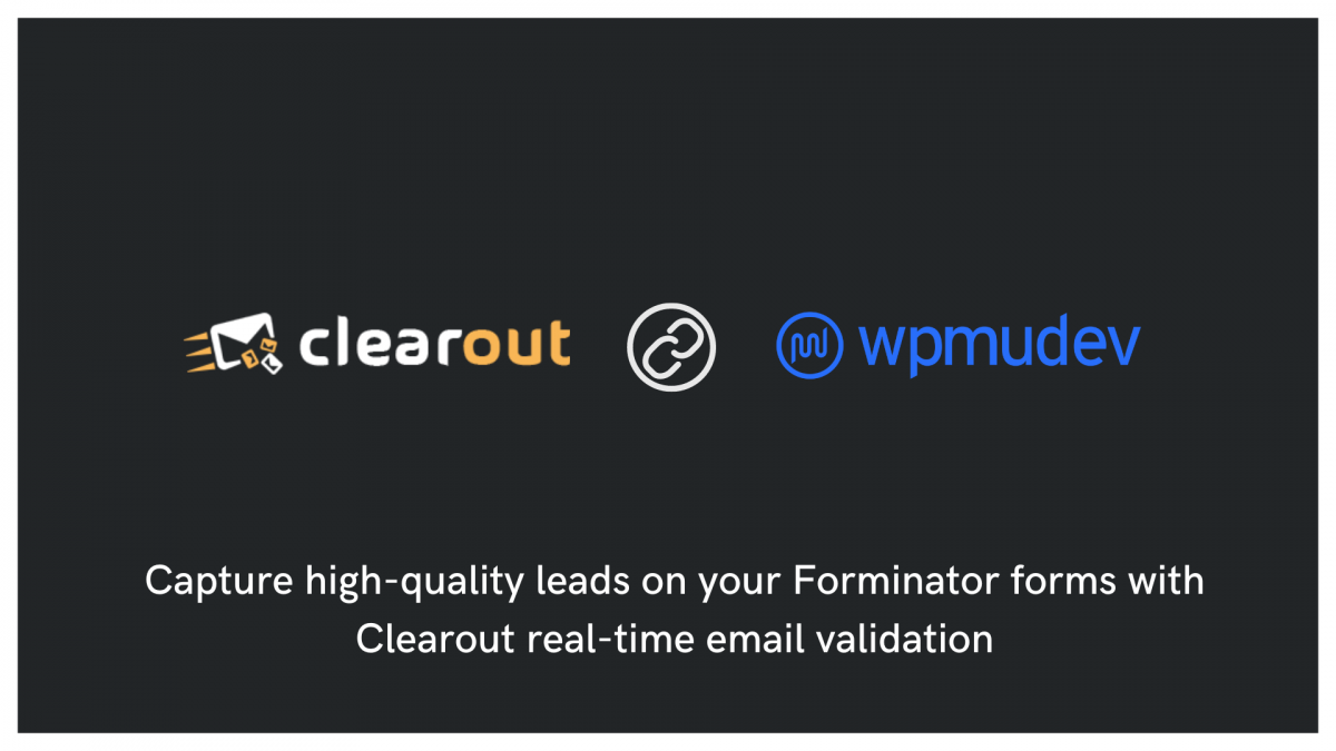 Forminator Forms + Clearout Email Validation Service